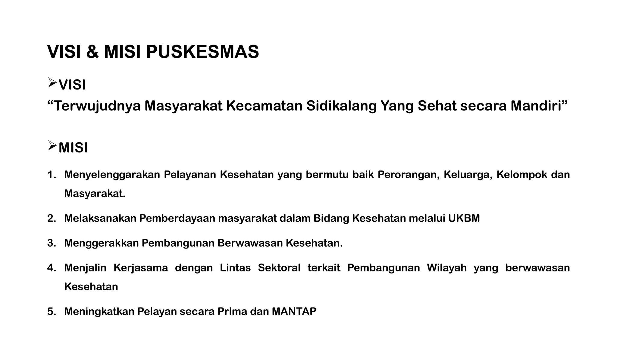 PPT SOSIALISASI VISI& MISI, JENIS PELAYANAN DAN.pptx