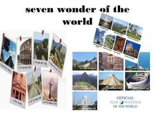 seven wonder of the world | PPT