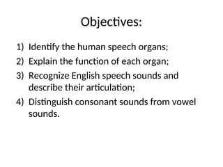 PPT SPEECH PRODUCTION LESSON 1 28-5-2020.ppt