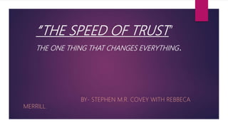 speed of trust-business communication | PPTX
