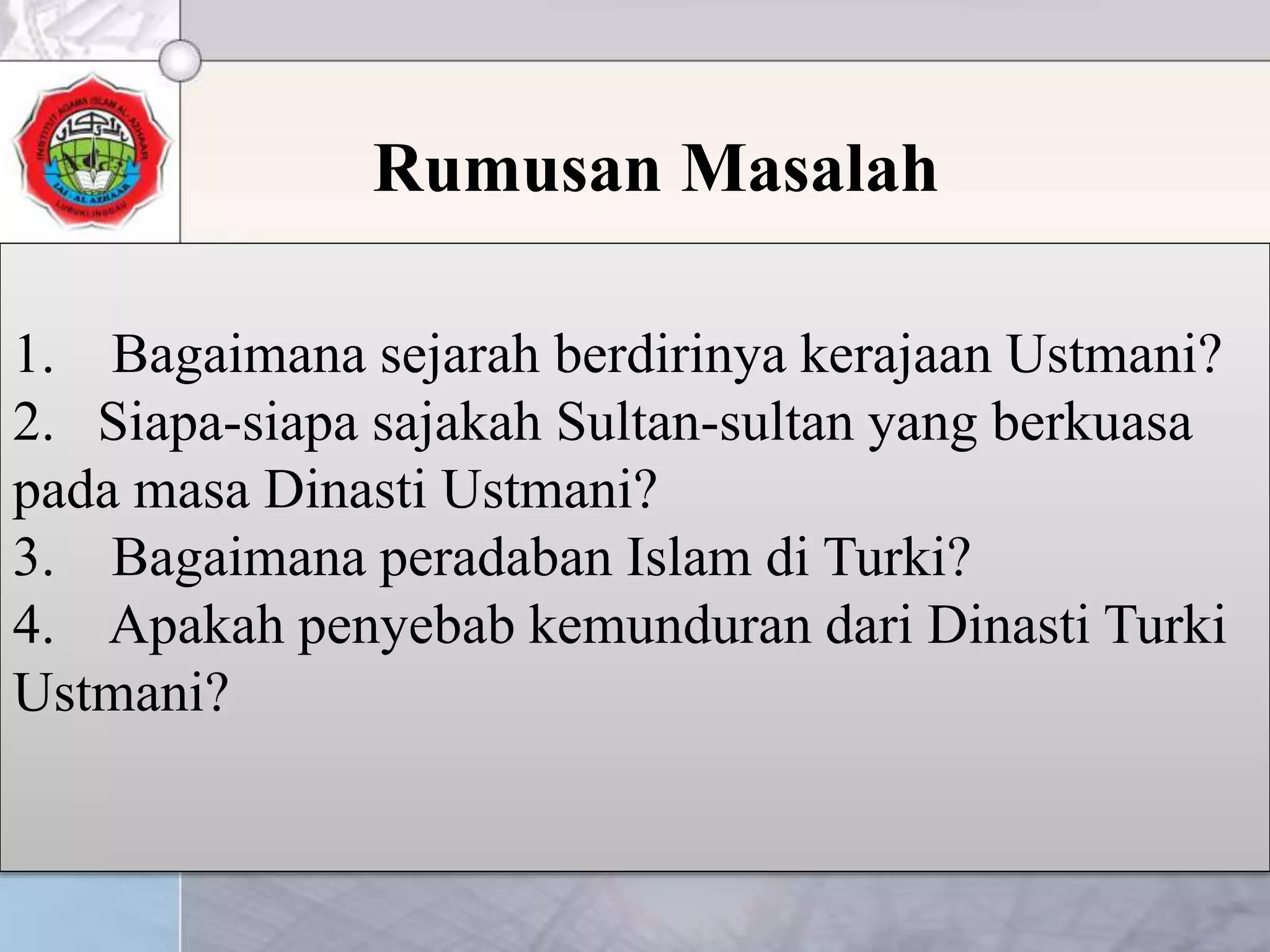 Ppt Peradaban Islam Pada Masa Dinasti Utsmani | PPT