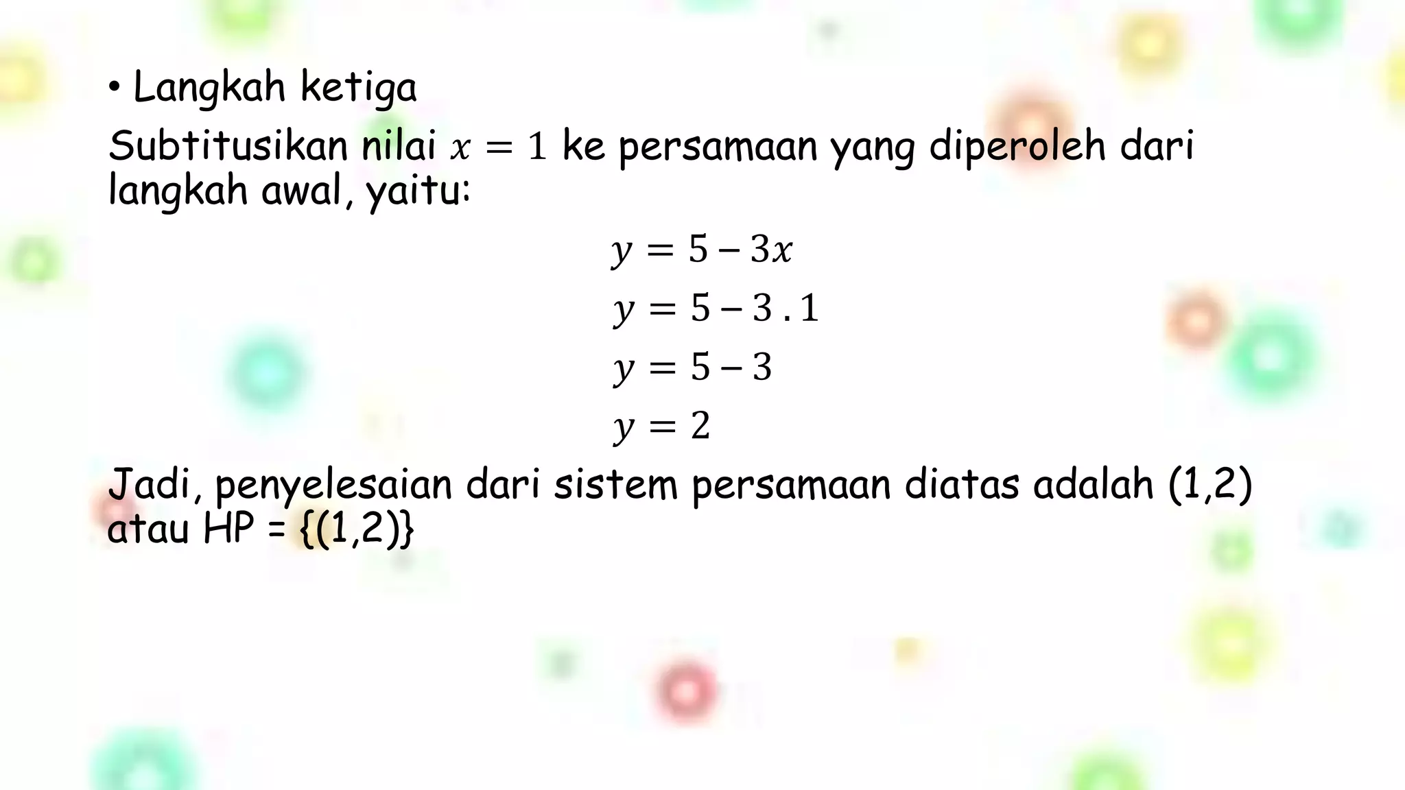 PPT Sistem Persaman Linear Metode Elimnasi, Subtitusi, Eliminasi-Substitusi | PPTX