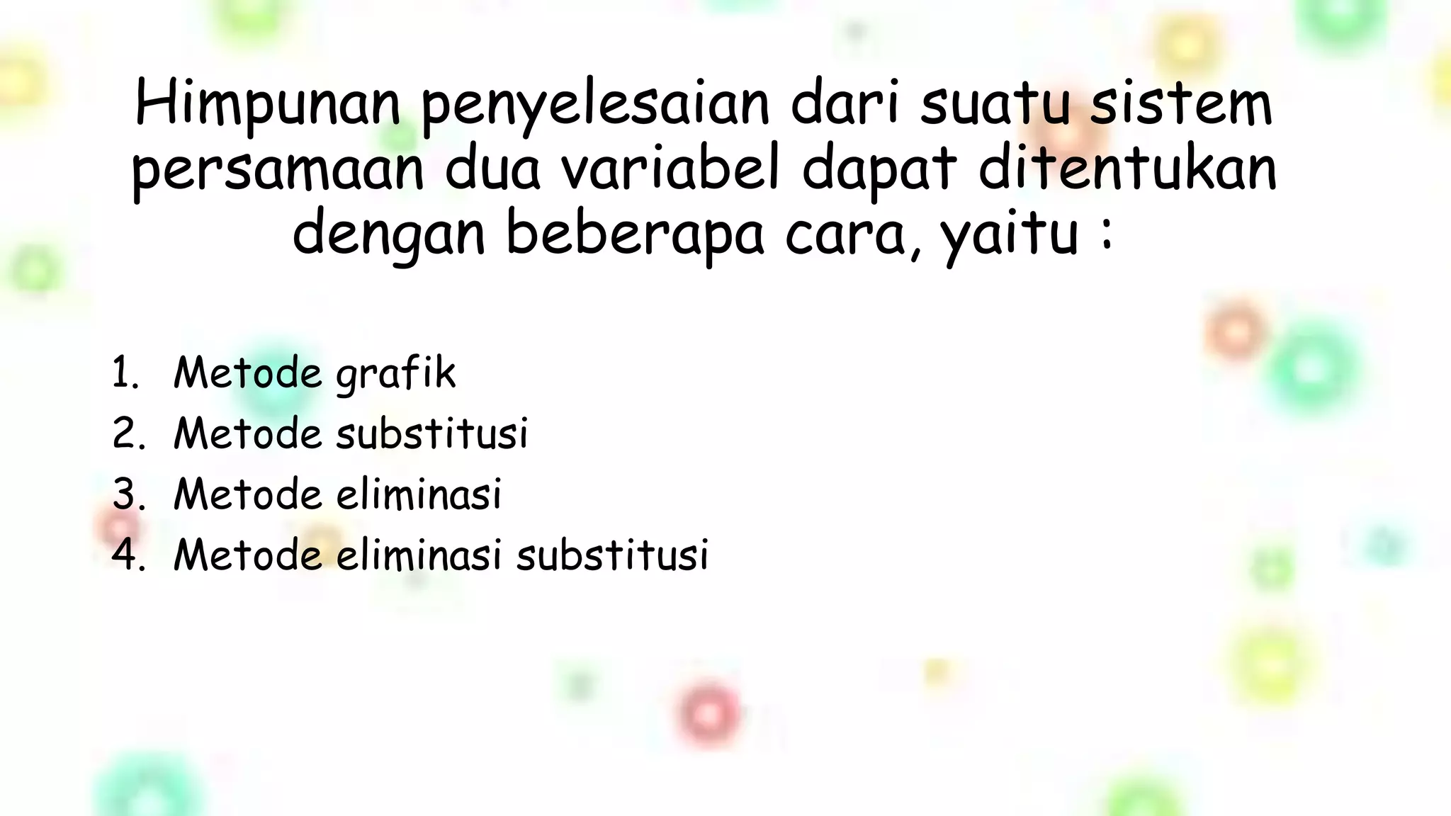 PPT SPLDV dengan 3 metode penyelesaian | PPTX