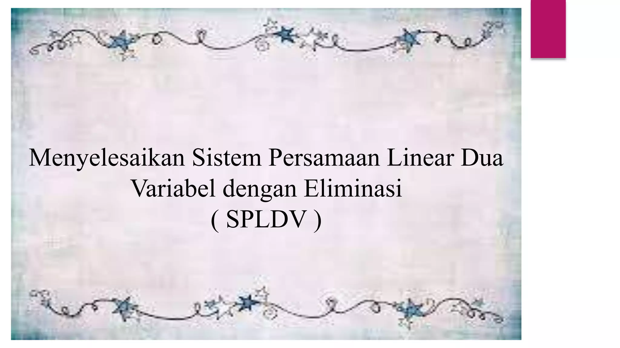 PPT SPLDV KELAS 8.pptx