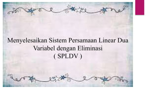 PPT SPLDV KELAS 8.pptx