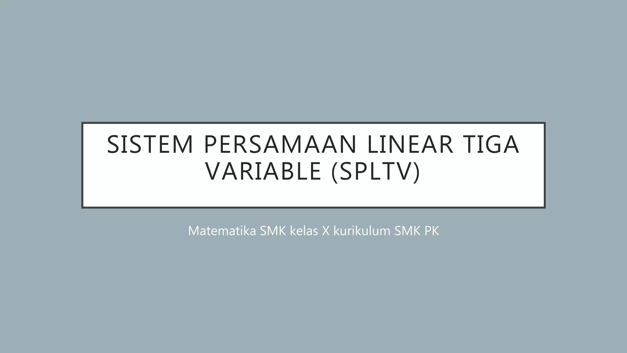 PPT SPLTV | PPTX