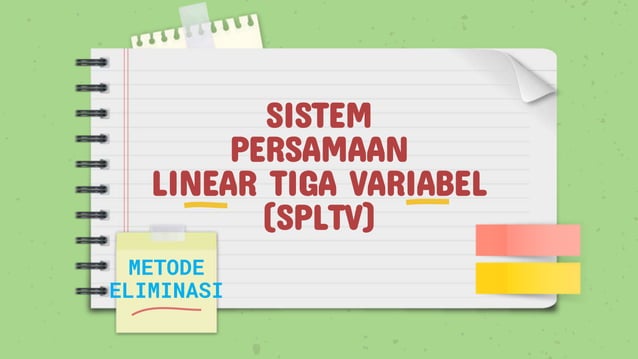 PPT SPLTV ELIMINASI Pertemuan 1.pptx