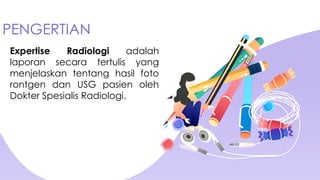 PPT Standar Prosedur Operasional Expertise Radiologi.pptx