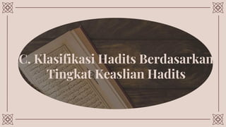 komponen hadist dan klasifikasi hadist | PPTX