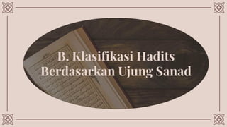 komponen hadist dan klasifikasi hadist | PPTX