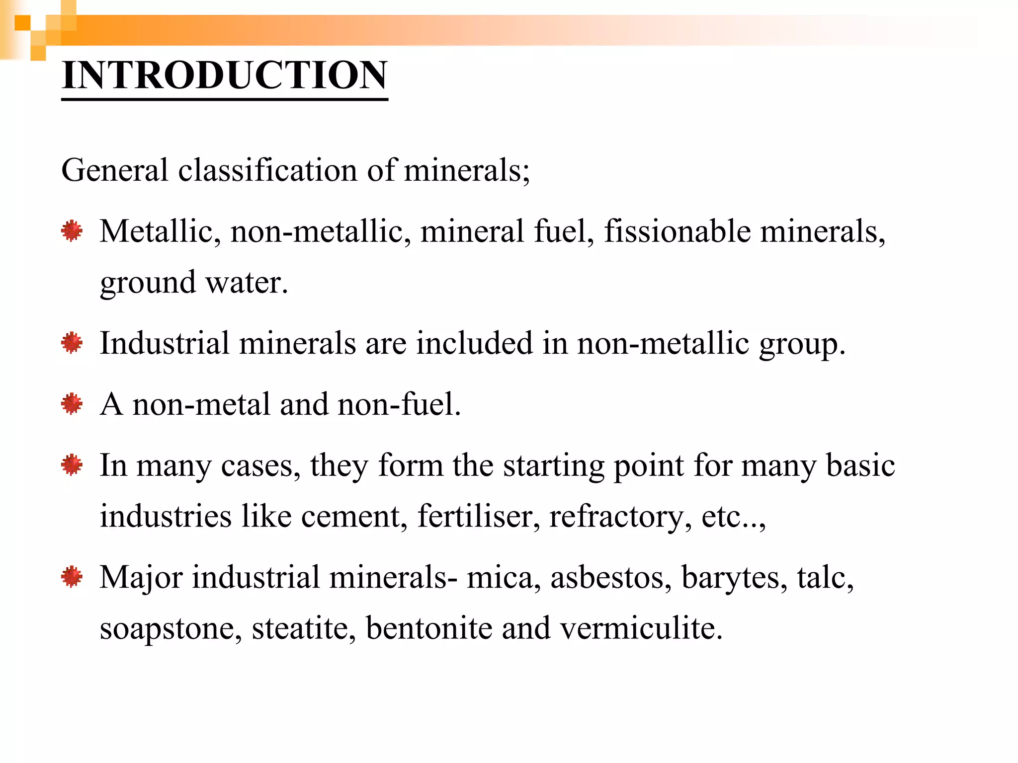 ECONOMIC GEOLOGY-MINERALS USED IN GLASS, FERTILIZER, CERAMIC, PAINT AND ...