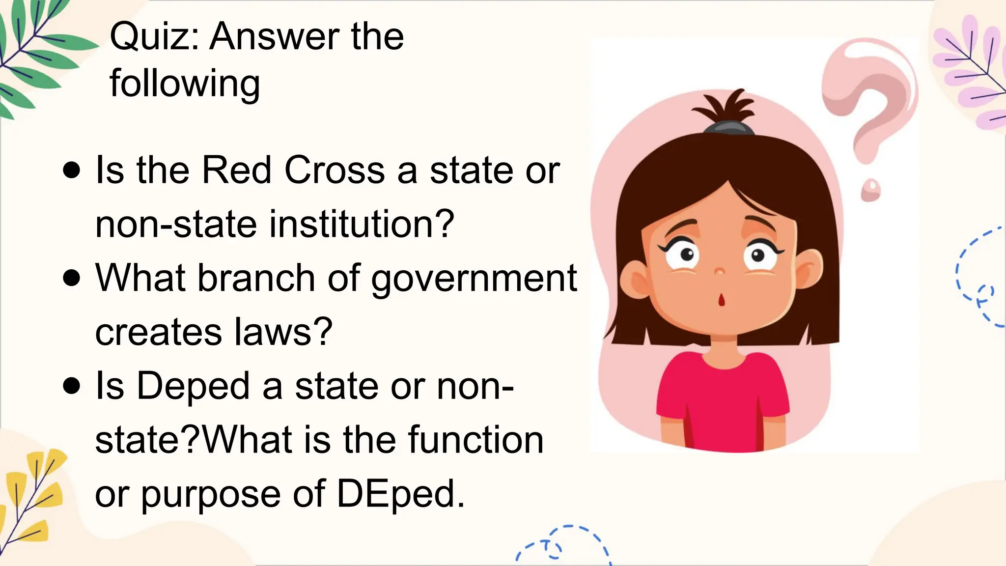 PPTSTATEANDNONSTATERUBY.pptxUnderstanding Culture, Society and Politics ...