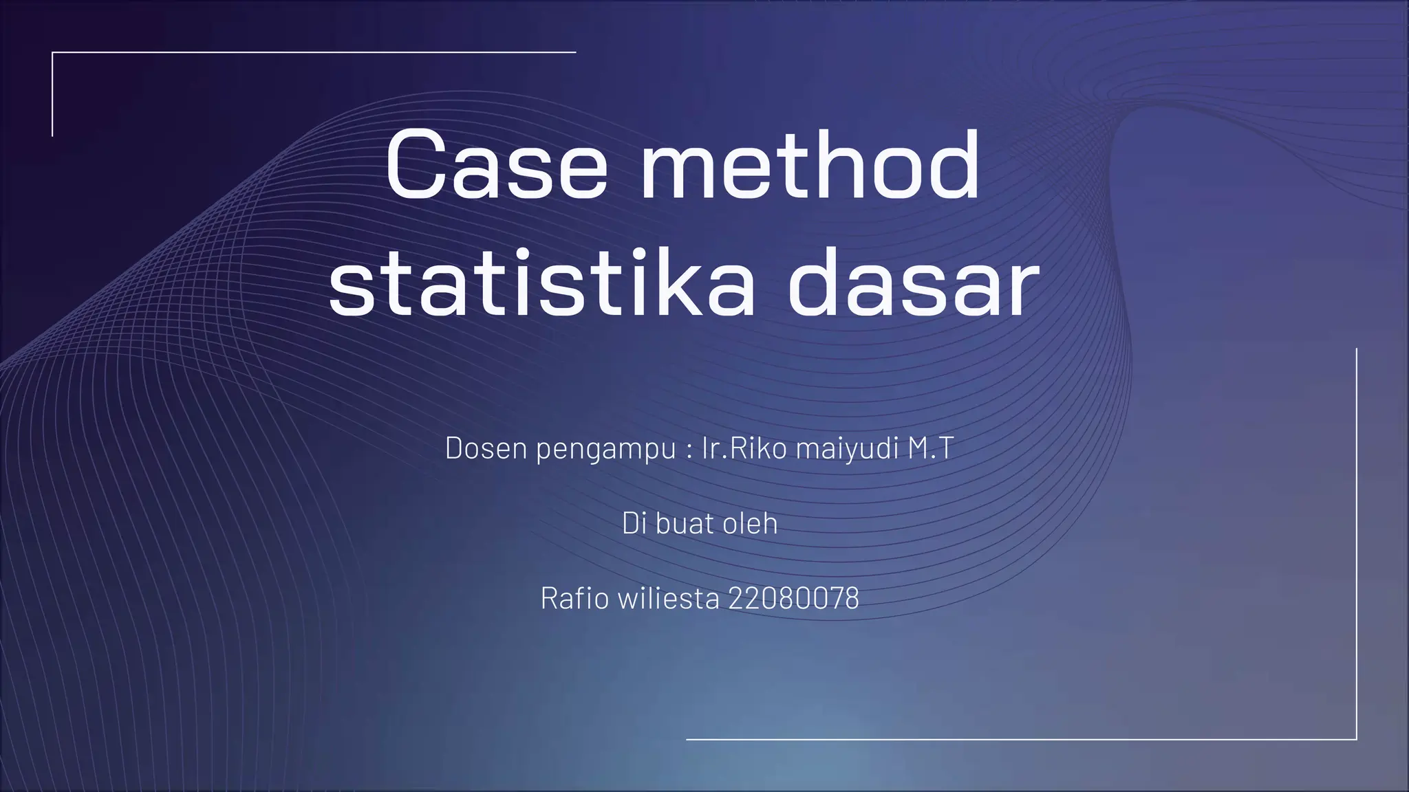 ppt statistik case method rafio wiliesta 22080078.pptx