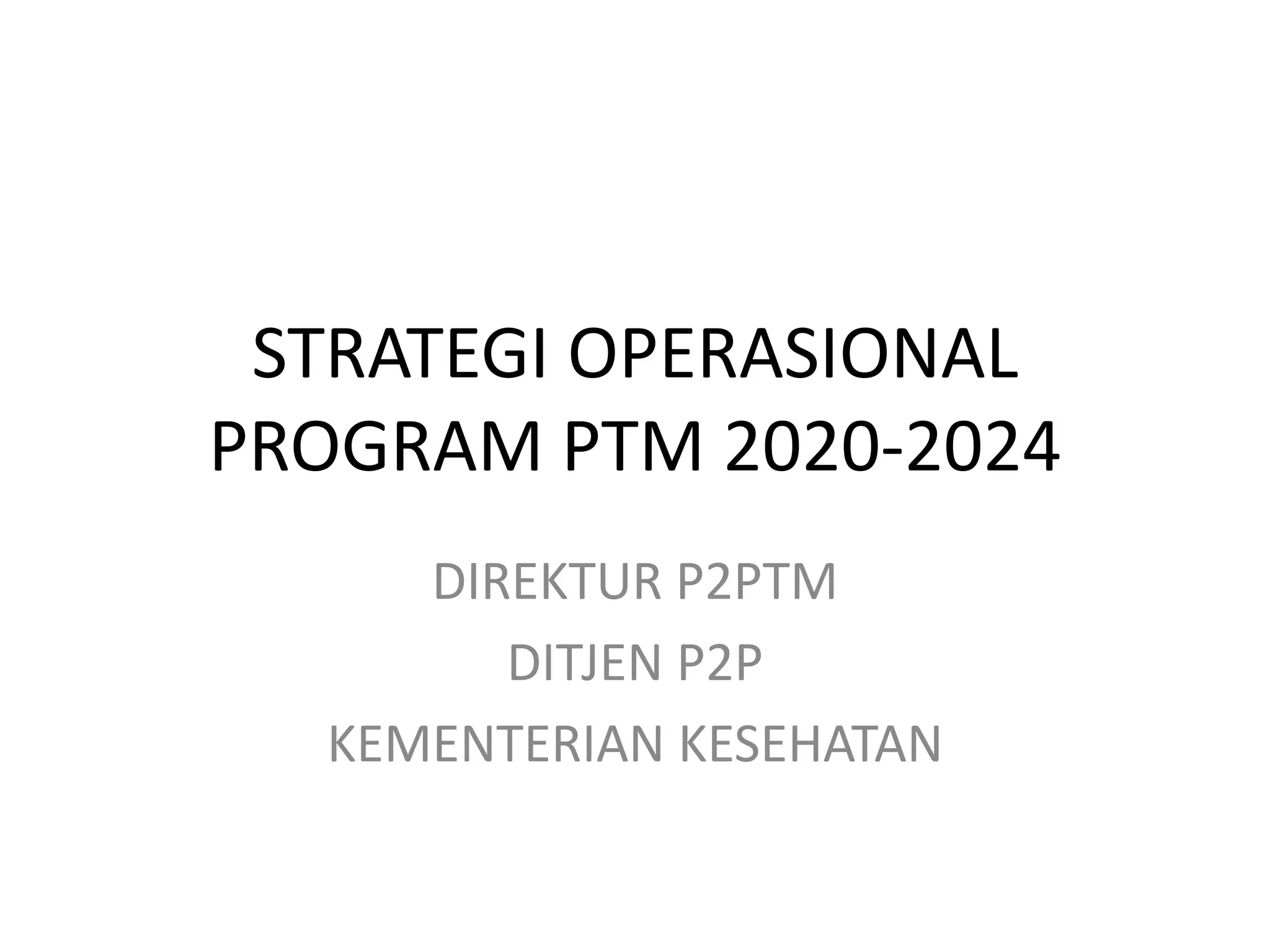 PPT Strategi Operasional P2PTM | PPT
