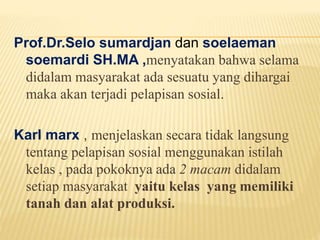 STRATIFIKASI MASYARAKAT DI LINGKUNGAN SOSIAL | PPTX