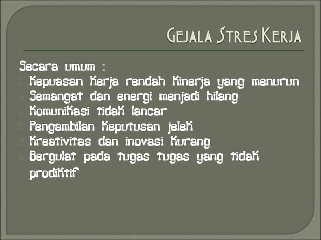 Ppt stres di tempat kerja | PPT