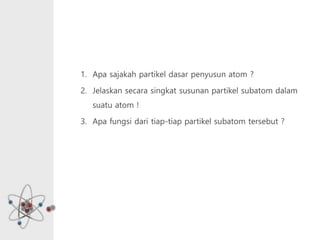 PPT STRUKTUR ATOM (2).pptx