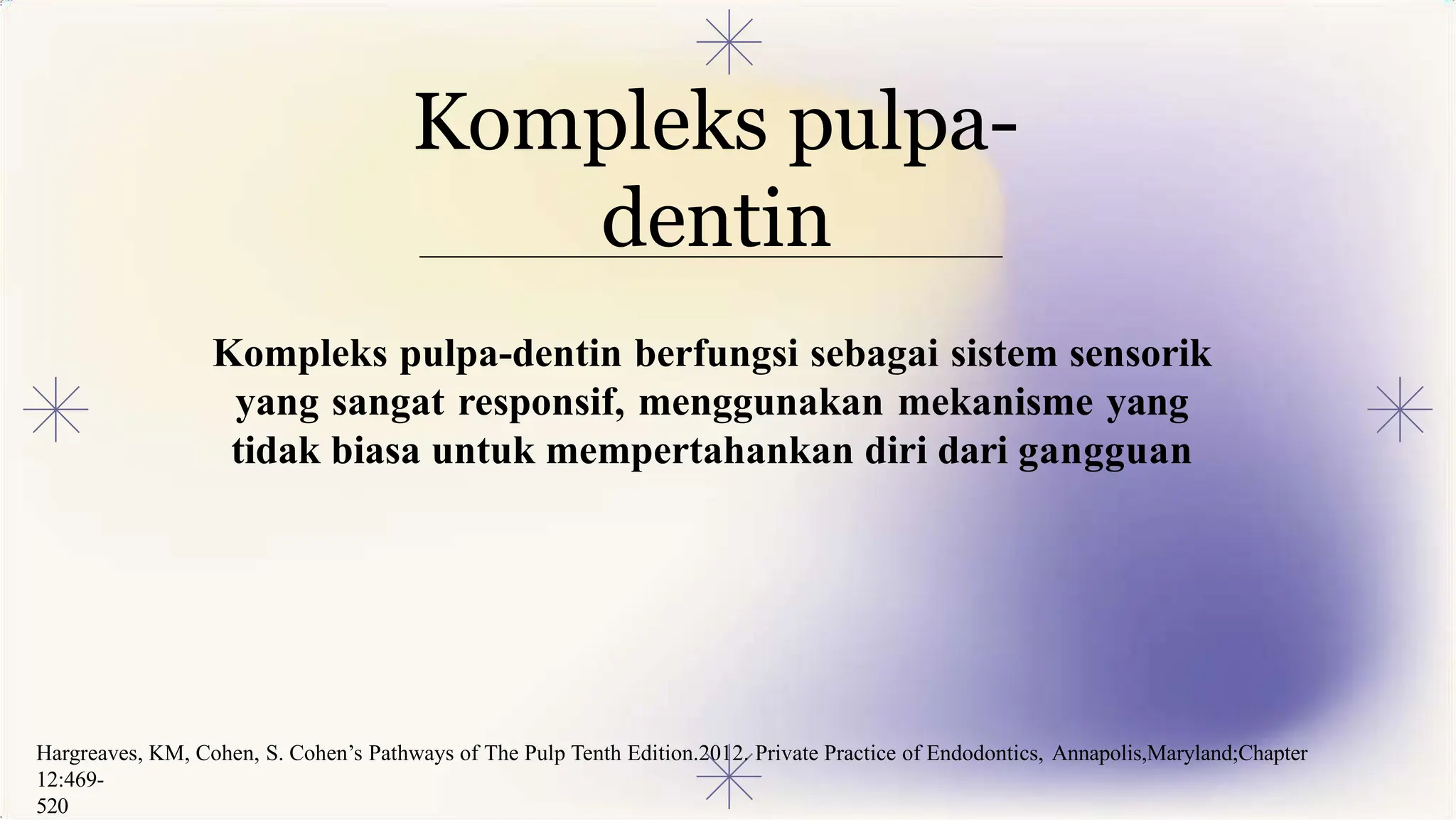 ppt Struktur dan Fungsi Kompleks Pulpa Dentin.pptx
