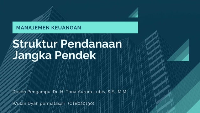 PPT_Struktur_Pendanaan_Jangka_Pendek.pptx