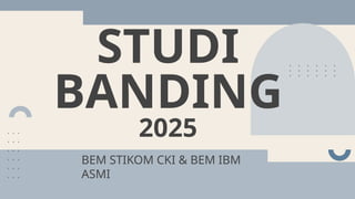 ppt studi banding bem stikom dan bem ibm asmi | PPTX