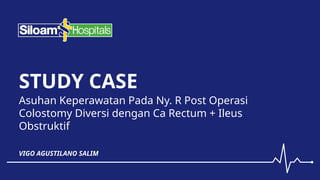 PPT STUDY CASE Siloamasdjkkanm. oos----- | PPT