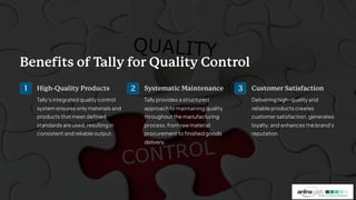 Tally For Product Quality Control In Manufacturing | PPT
