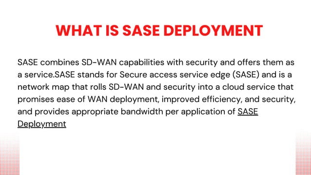 What is SASE? And Its Unique Benefits? | PDF