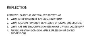 BAHAN AJAR SUGGESTION KELAS XI SEMESTER 2 | PPT