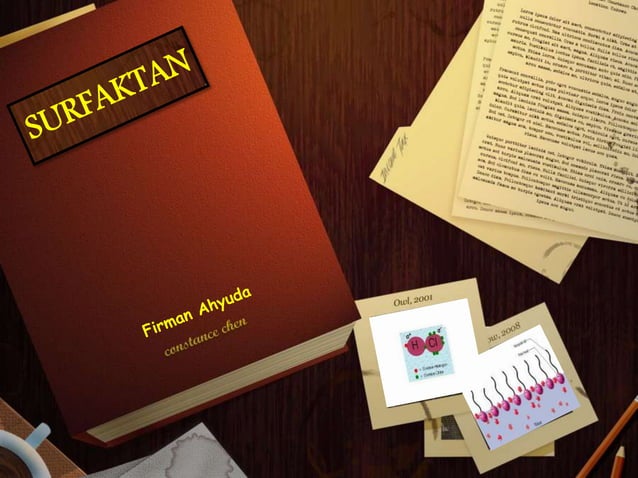 Ppt PERAN PENTING SURFAKTAN FIRMAN AHYUDA | PPTX