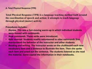Approach and Methods in TESOL-The Designer Methods | PPT
