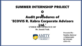 Summer internship project | PPTX | Business Accounting & Finance | Business