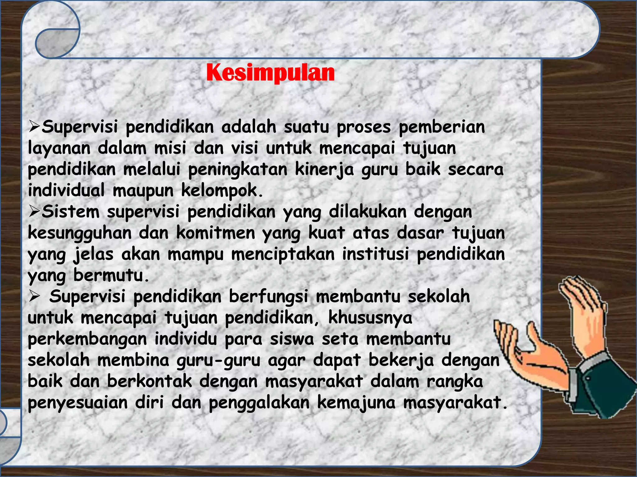 Ppt supervisi pendidikan | PPTX