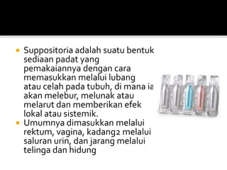 PPT_Suppositoria.pptx12, 01-01-2024060723 | PPTX
