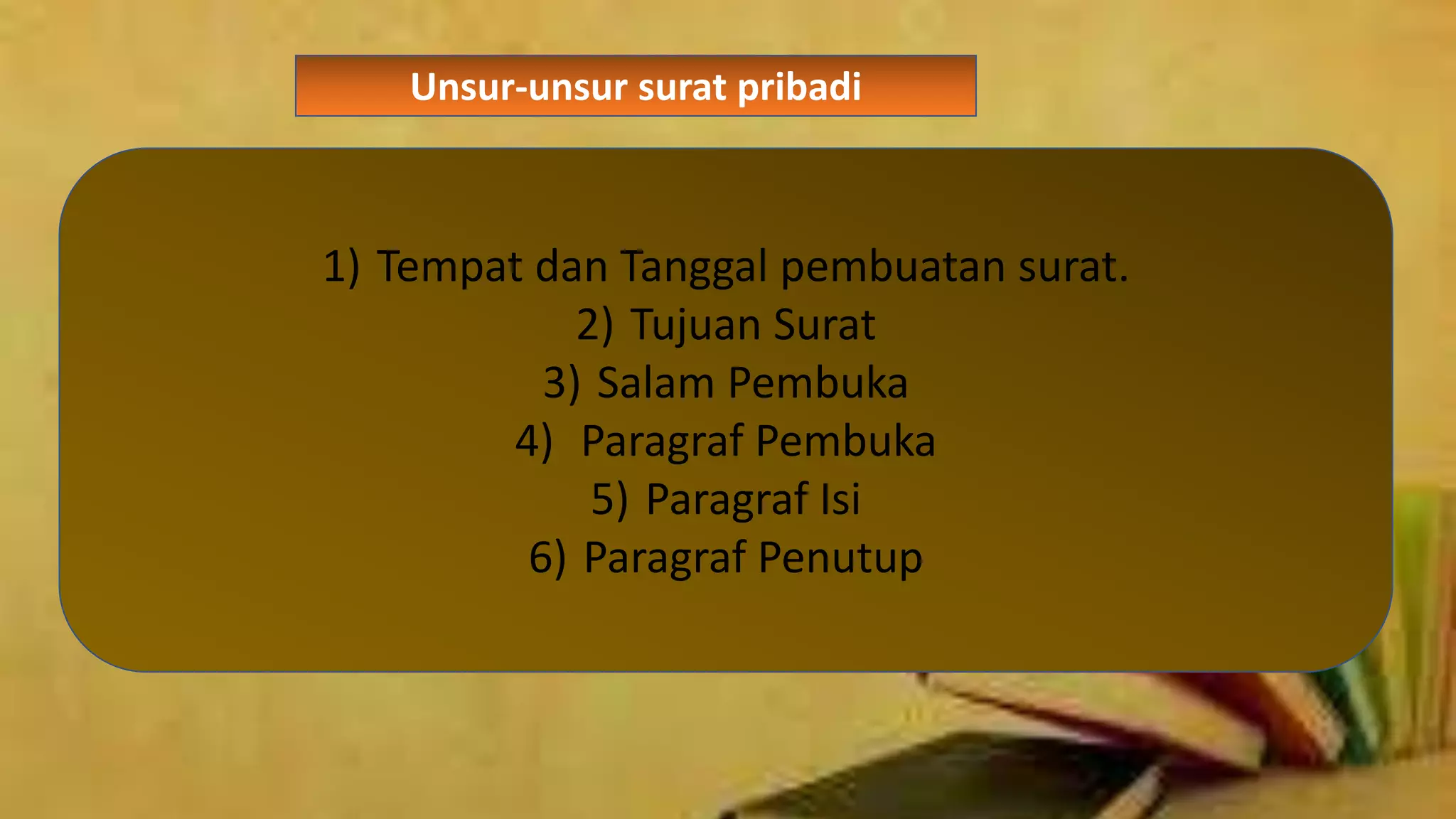Ppt surat pribadi | PPTX