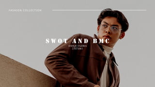 Power Point SWOT dan BMC ASHQE FAZIRA.pptx