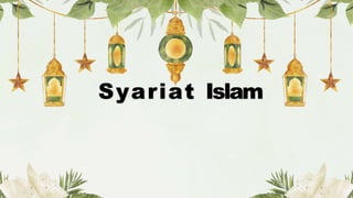 PPT SYARIAT ISLAM.pptx
