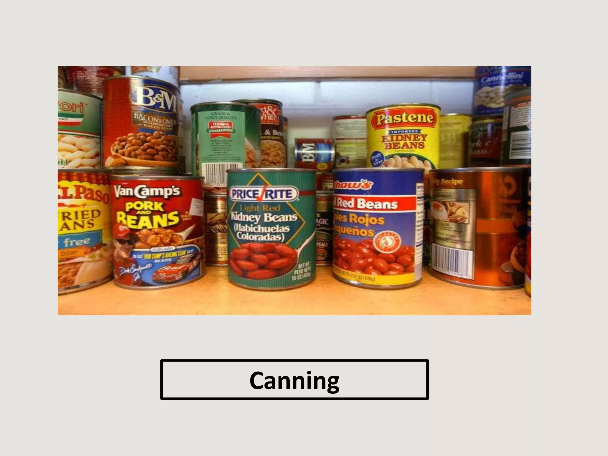 Spoilage of Canned Foods | PPTX