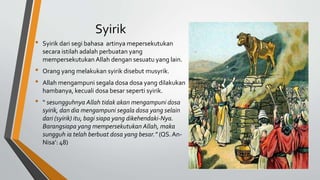 Bahaya Syirik | PPTX