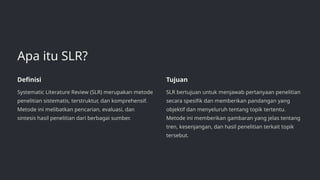 PPT Systematic Literature Review (SLR).pptx
