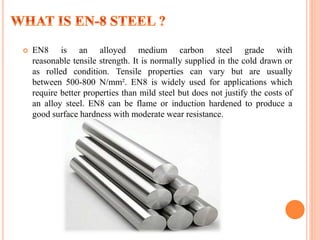 STUDY OF MICRO STRUCTURE OF HEAT TREADTED EN8 STEEL | PPTX