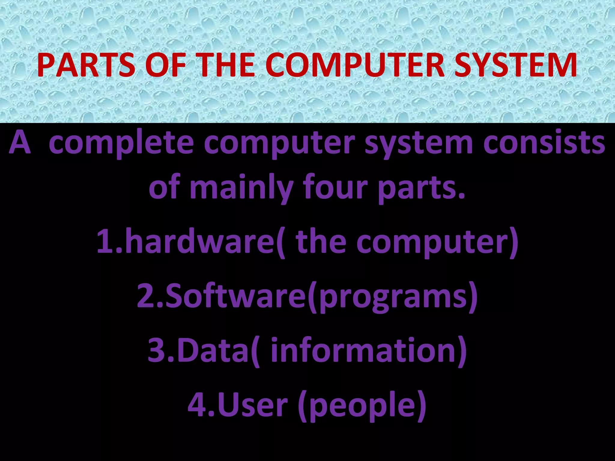 basics of the computer system part -1 | PPT | Desktops | Computing