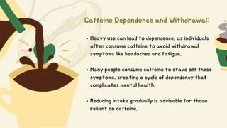 Effects of Caffeine Consumption on Mental health | PDF