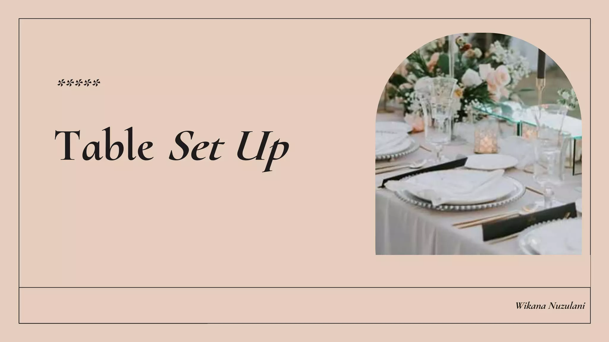 PPT TABLE SET UP I.pptx