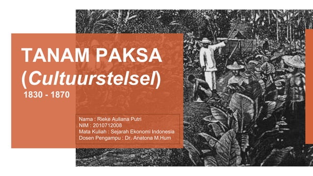 PPT_Tanam_Paksa_Cultuurstelsel_Rieke_Aul.pptx