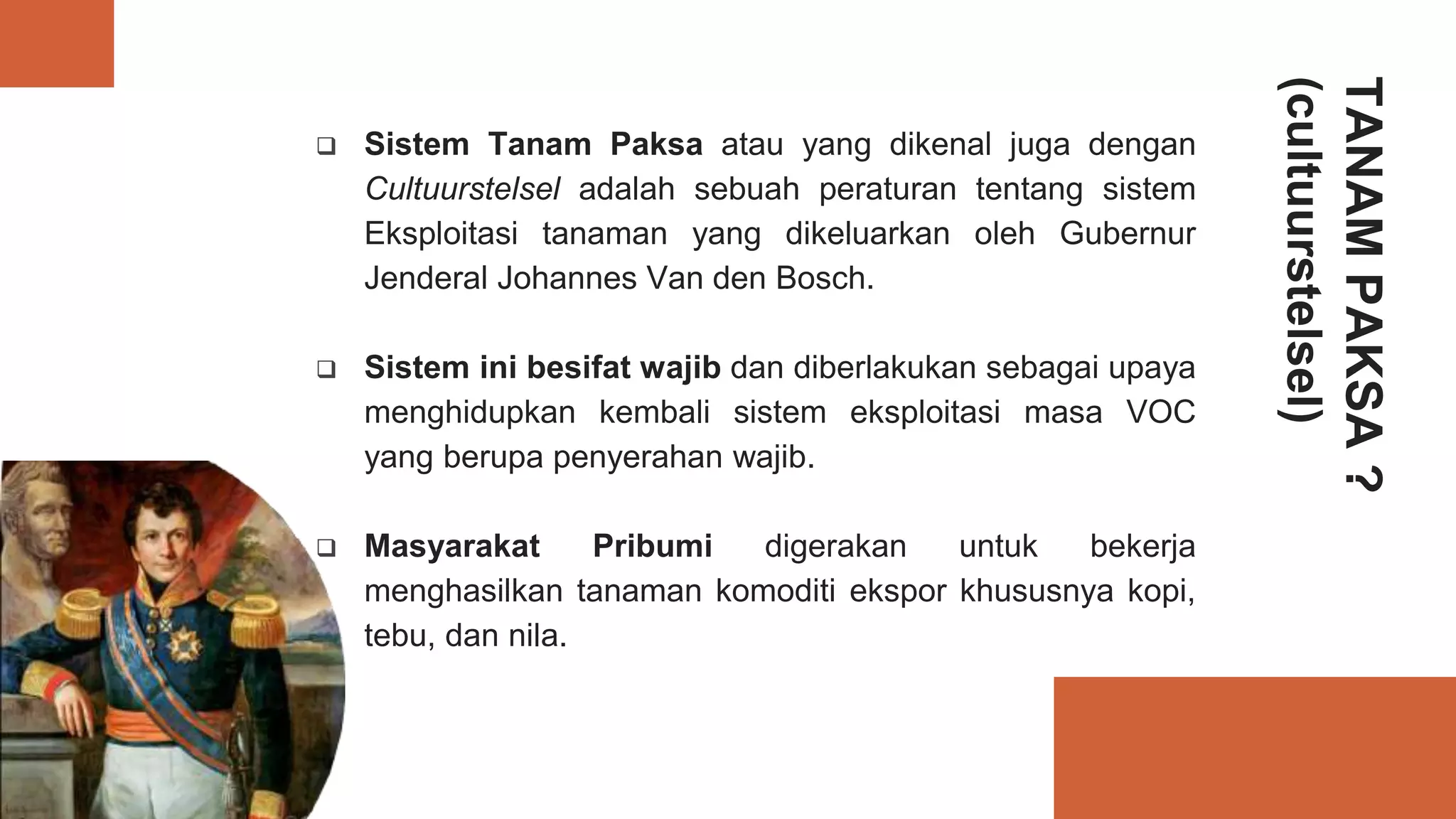 PPT_Tanam_Paksa_Cultuurstelsel_Rieke_Aul.pptx