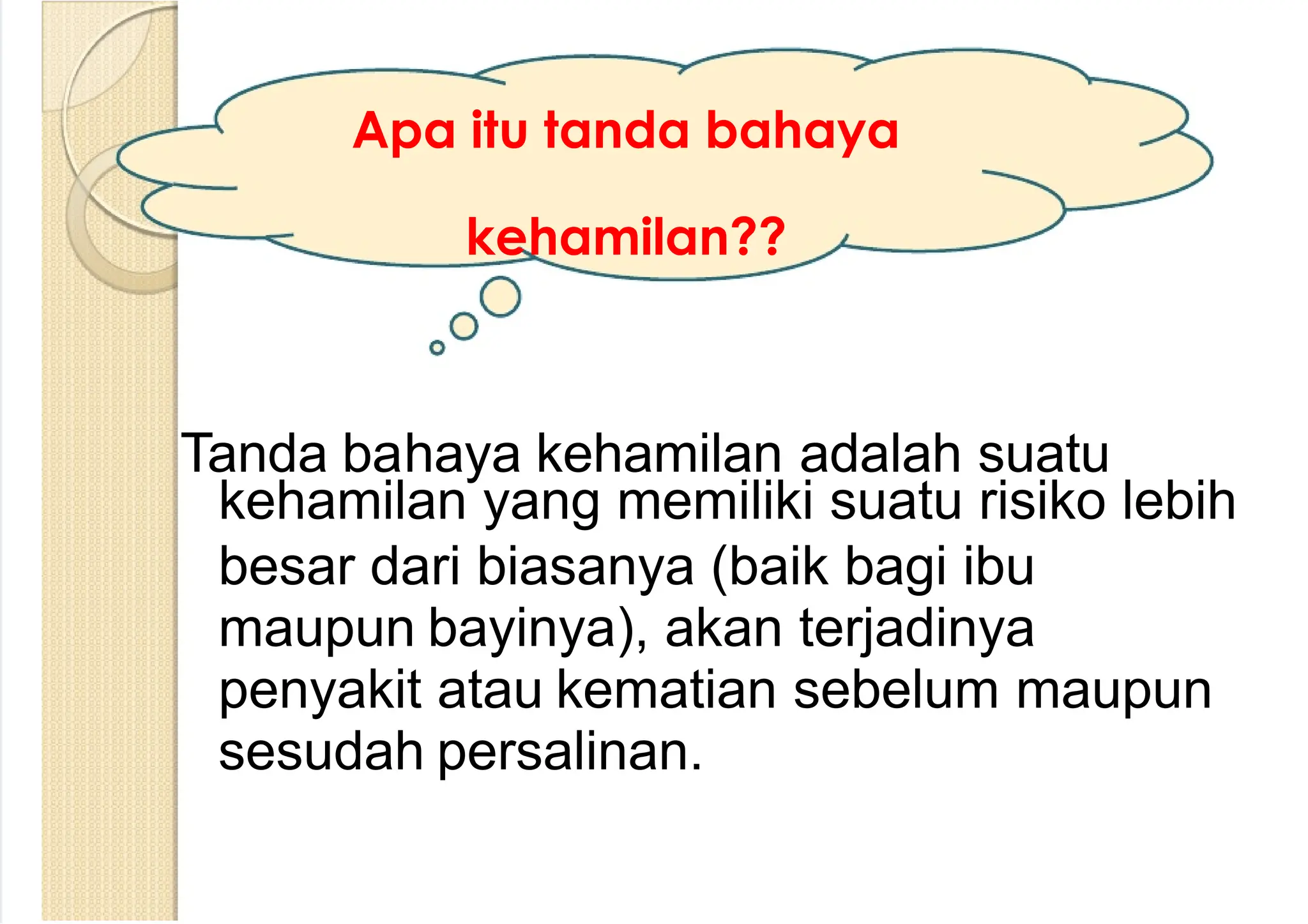 tanda tanda bahaya pada kehamilan yang harus di waspadai | PDF
