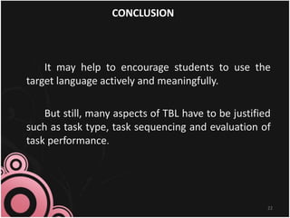 TASK BASED LEARNING | PPTX