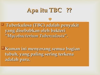 Power Point Tuberculosis Tayu 1 versi .ppt
