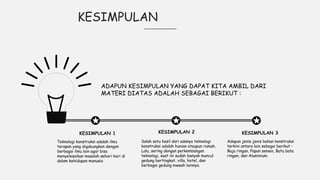 teknologi bahan konstruksi presentasi kelompok | PPTX