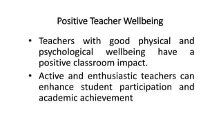 ppt teacher wellbeing - for teacher.pptx